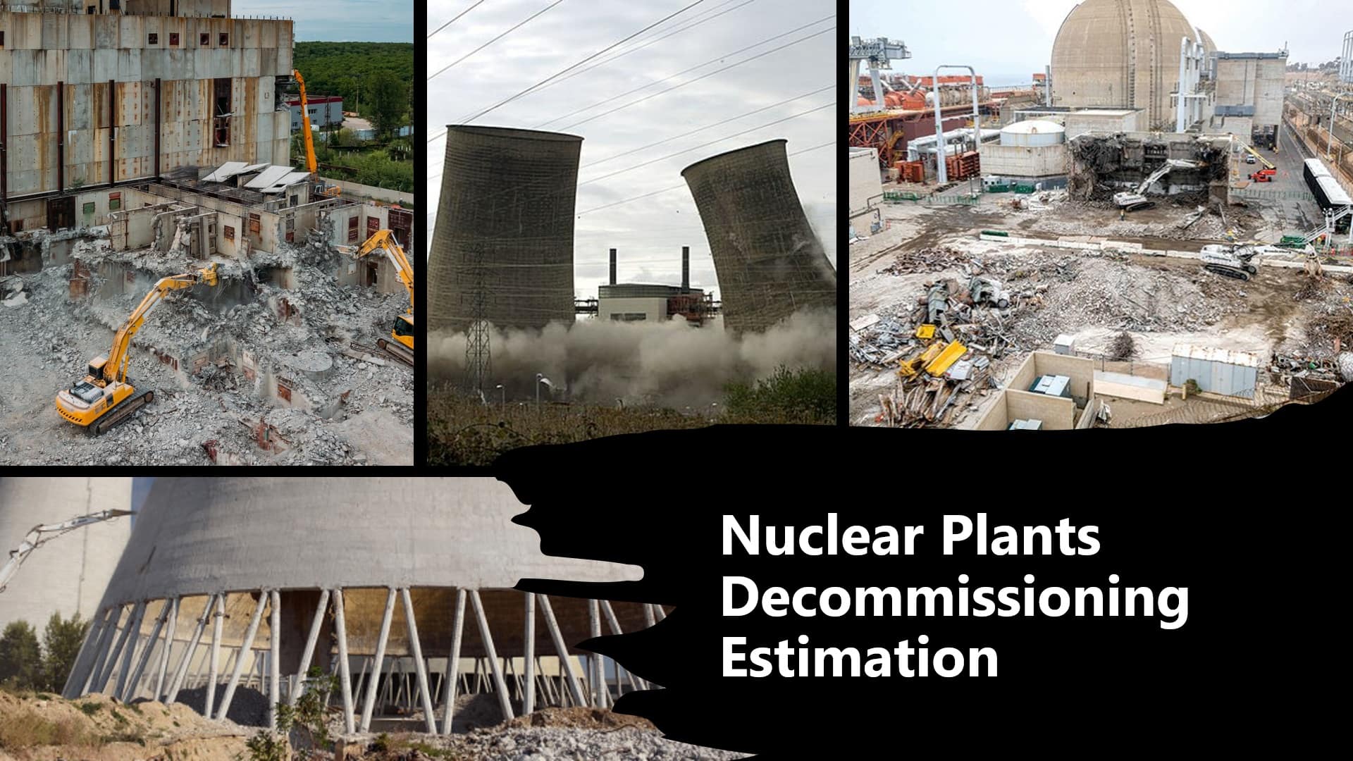 Nuclear Plants Decommissioning Estimation – Caf-Corporation Nuclear Plants Decommissioning Estimation – Caf-Corporation
